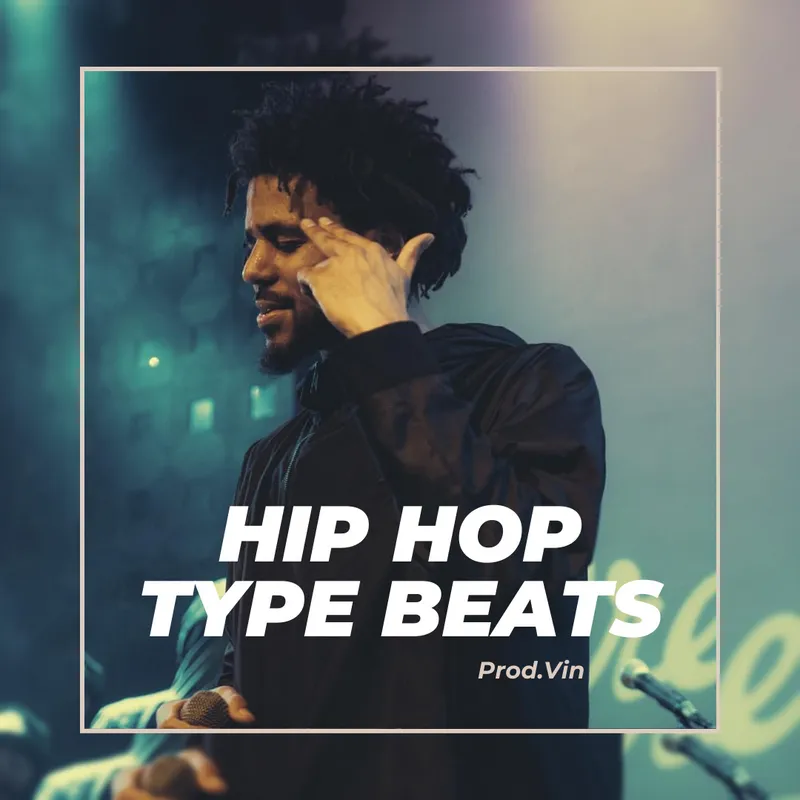 Hip Hop Type Beats by Prod. Vin - Playlist