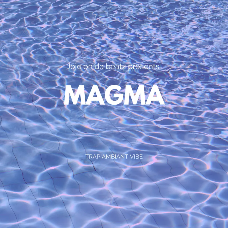 Magma by jojo on da beatz