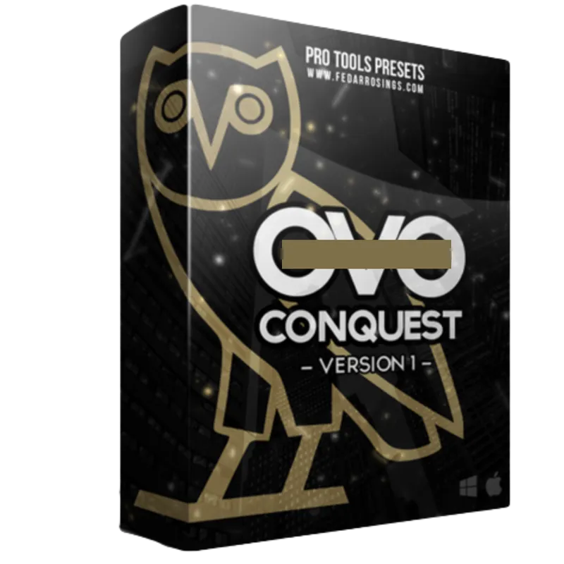 Ovo Conquest (Pro Tools Preset) by Fedarro - Sound Kit