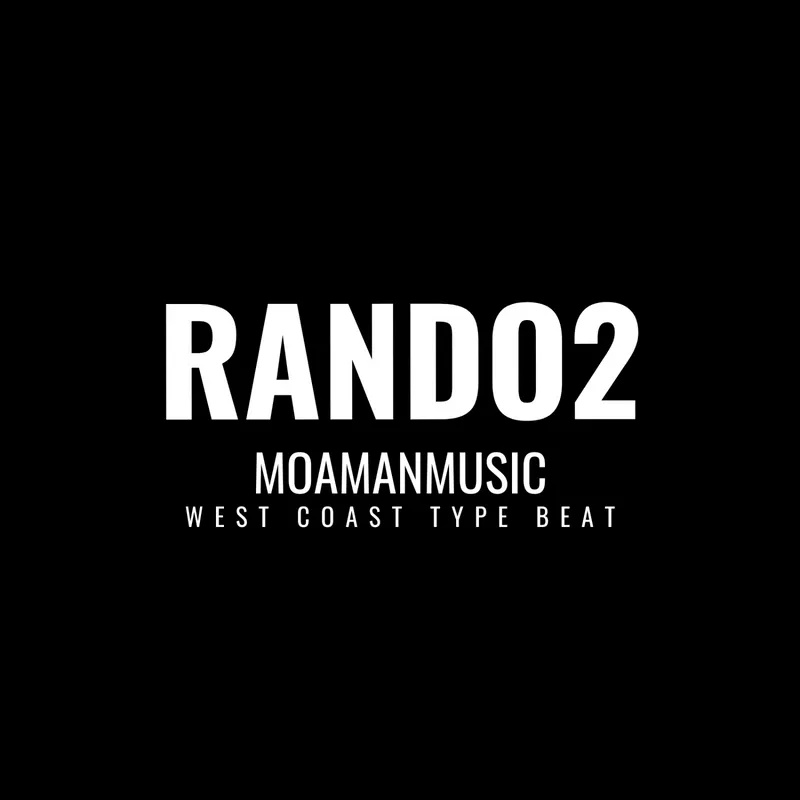 RANDO2 - West Coast Type Beat by MOAMAN MUSIC