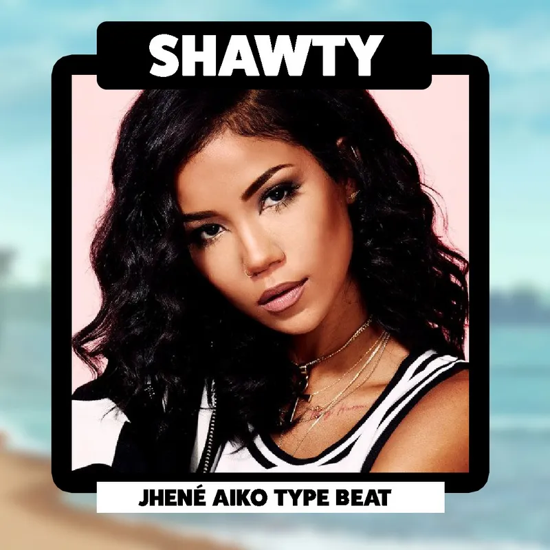 Shawty (Chris Brown x Jhené Aiko Type Beat) by N-Geezy
