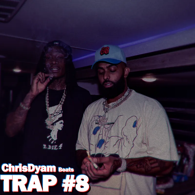 TRAP #8 (Eladio Carrión, Travis Scott, Myke Towers, Drake) by Chris Dyam