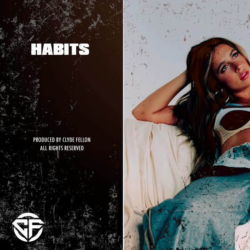 Tate McRae Type Beat - "habits" by Clyde Fellon