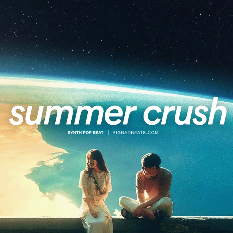 Summer Crush (Synth Pop, Justin Bieber) by BigBadBeats