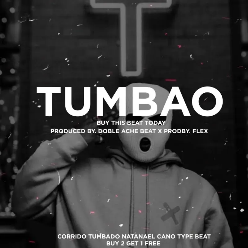 TUMBAO | CORRIDO TUMBADO INSTRUMENTAL *BUY 2 GET 1 FREE* by Doble Ache ...