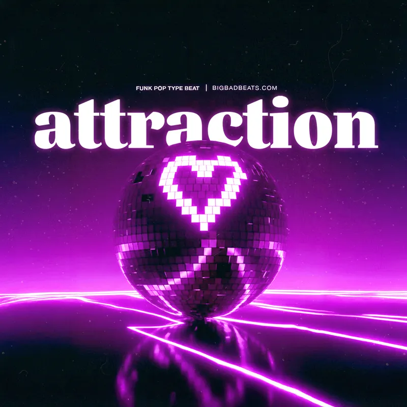 Attraction (Funk, Disco, Pop) by BigBadBeats