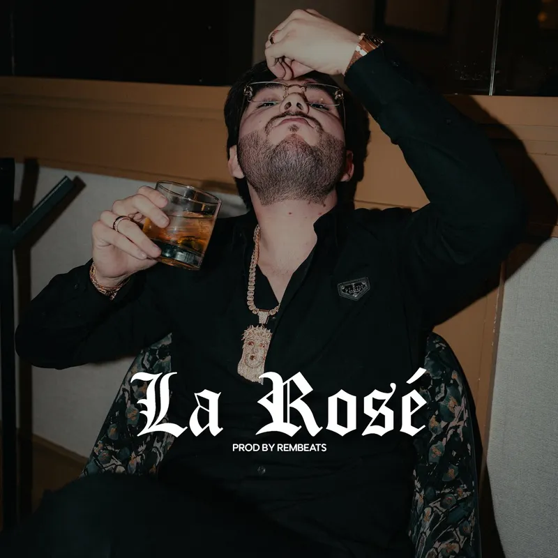 LA ROSÉ - Tito Double P x Junior H type Beat Corrido Tumbado by Rembeats