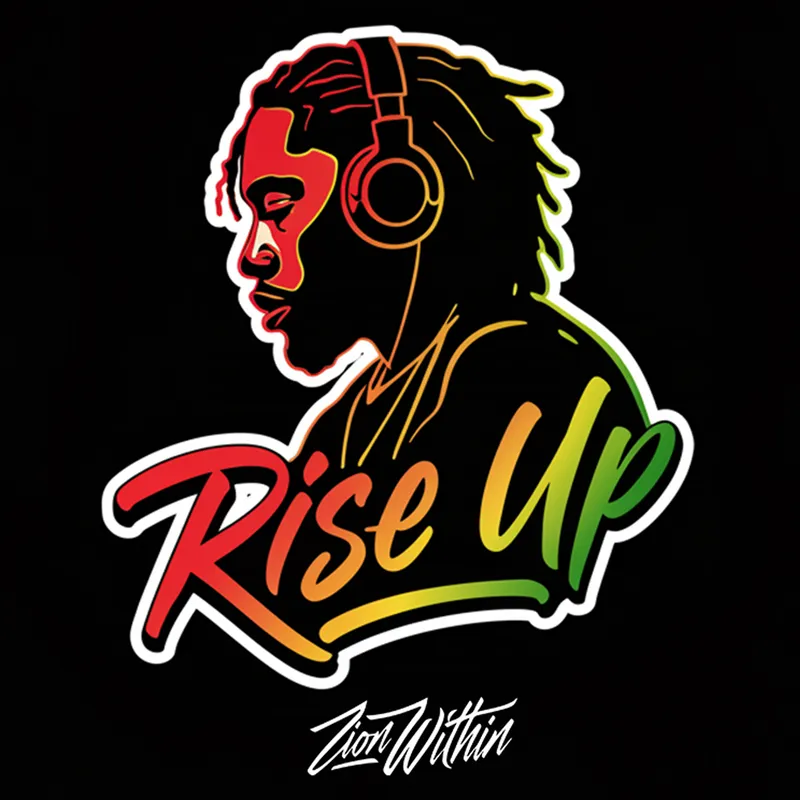 Rise Up | Reggae by Zion Within