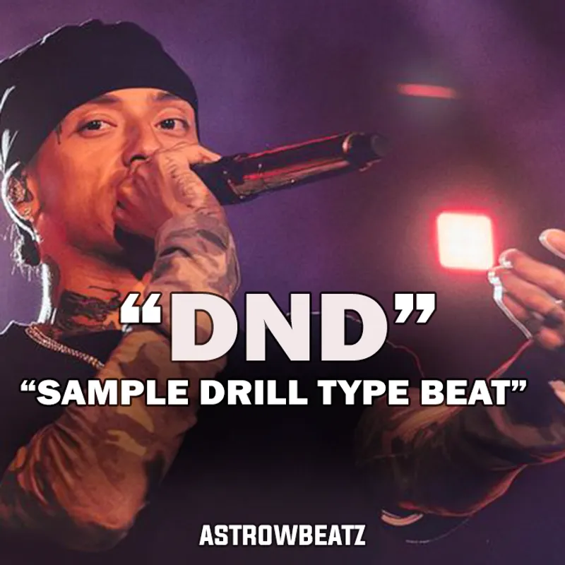 DND | Chill x Sexy Drill Type Beat - Nemzzz x Central Cee by AstrowBeatz