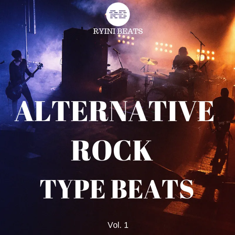 Alternative Rock Type Beats Vol 1 by Ryini Beats - Album