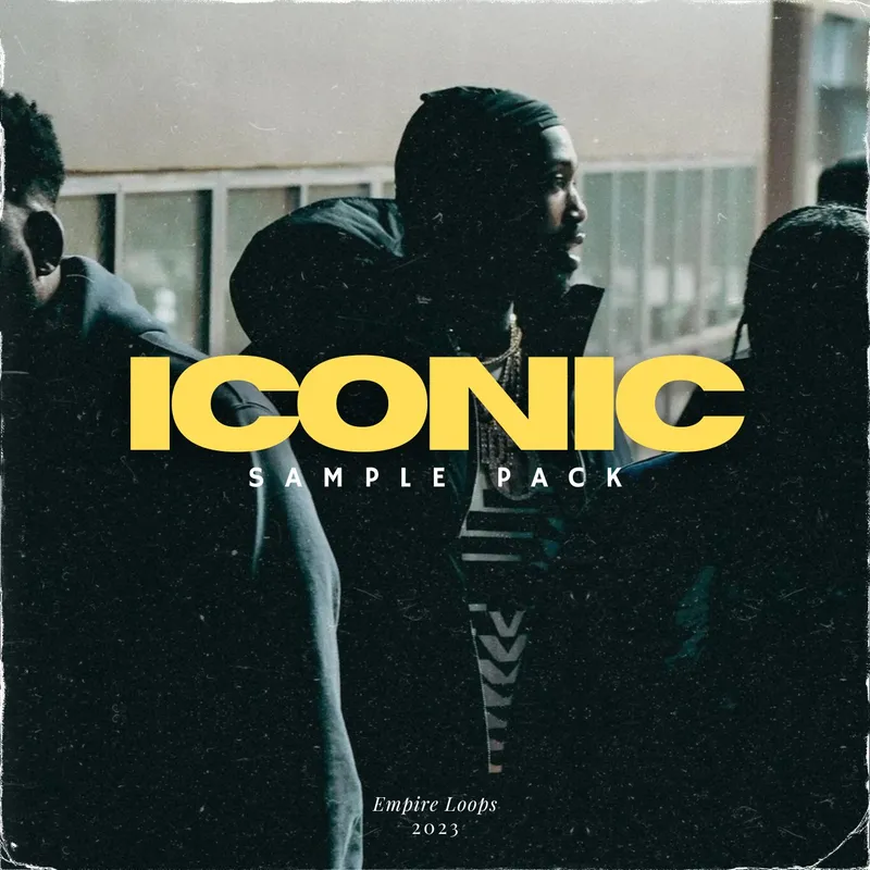 ICONIC - Sample Pack by EMPIRE LOOPS - Sound Kit