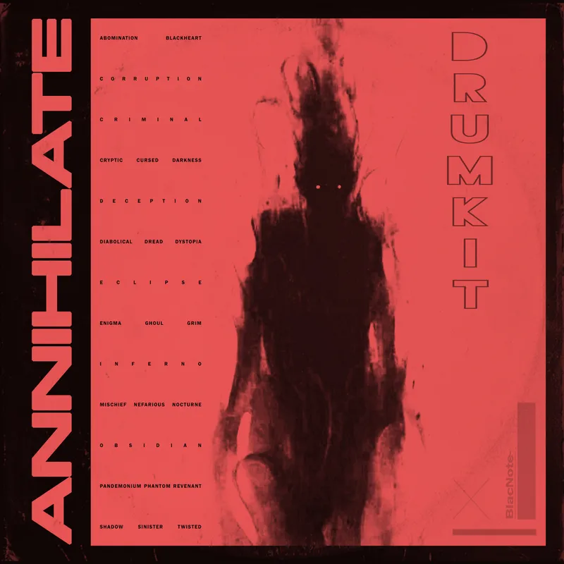 ANNIHILATE DRUMKIT • PRO by BlacNote- - Sound Kit