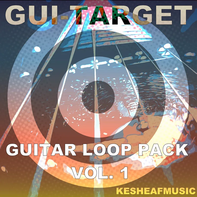 Gui-target Loop Pack Vol. 1 by KesheafMusic - Sound Kit
