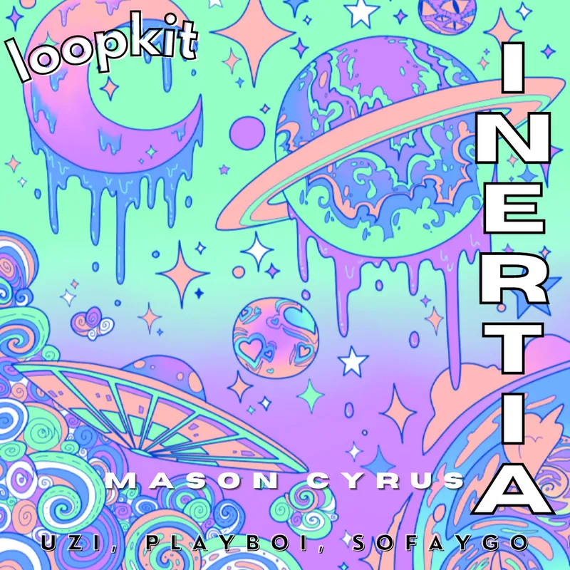 Inertia (Hyperpop Inspired) by Mason Cyrus - Sound Kit